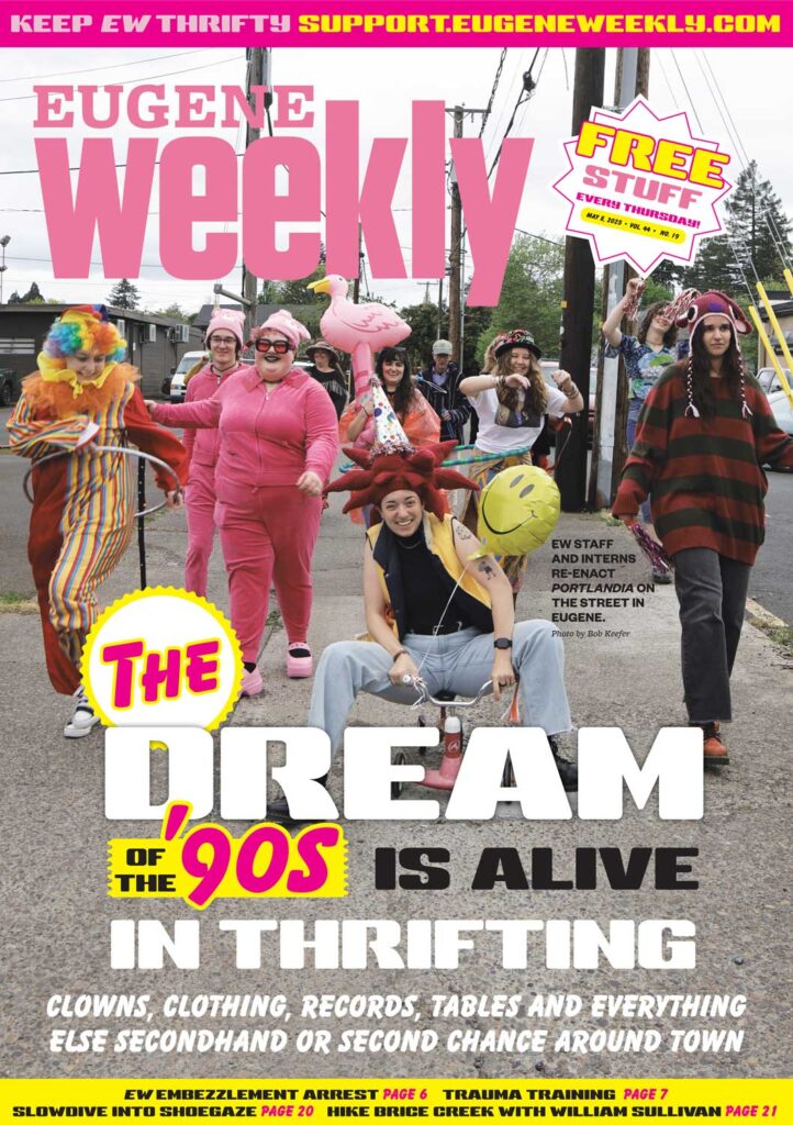 Break Open the History – Eugene Weekly