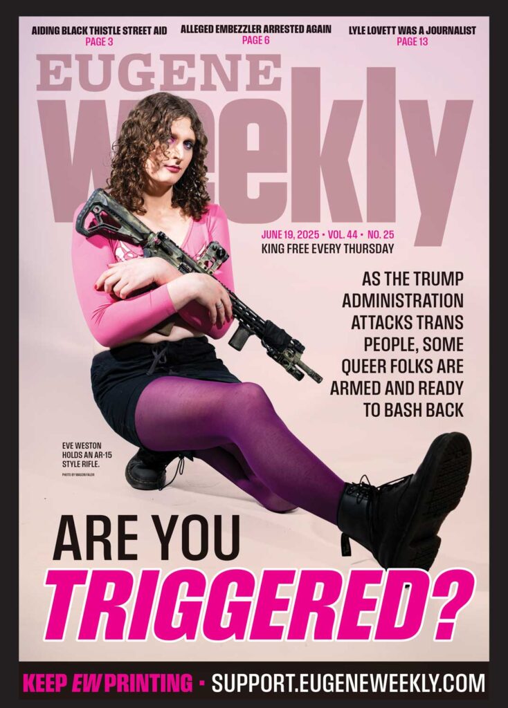 Eugene Weekly – We've got issues.